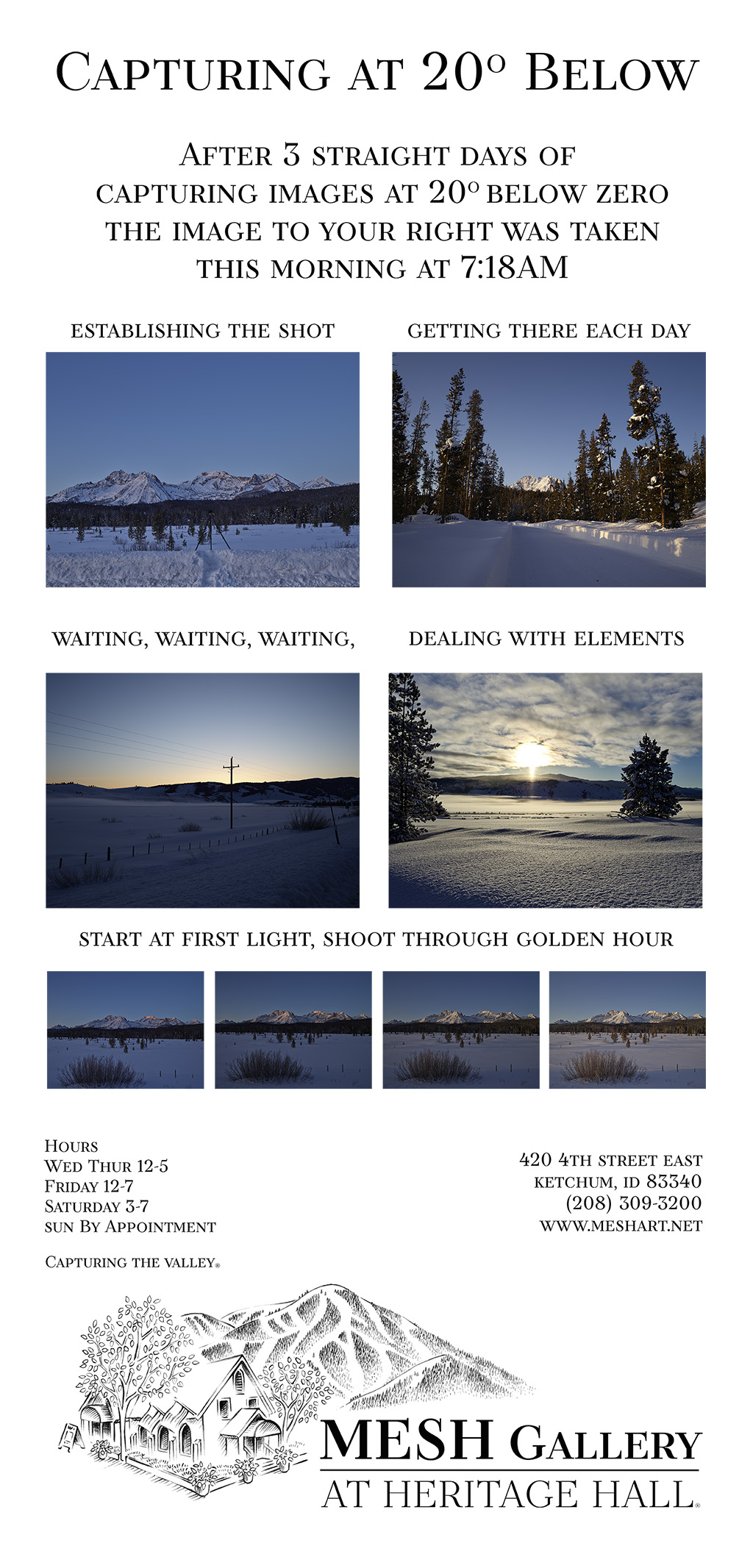 Capturing at 20 Degrees Below Zero